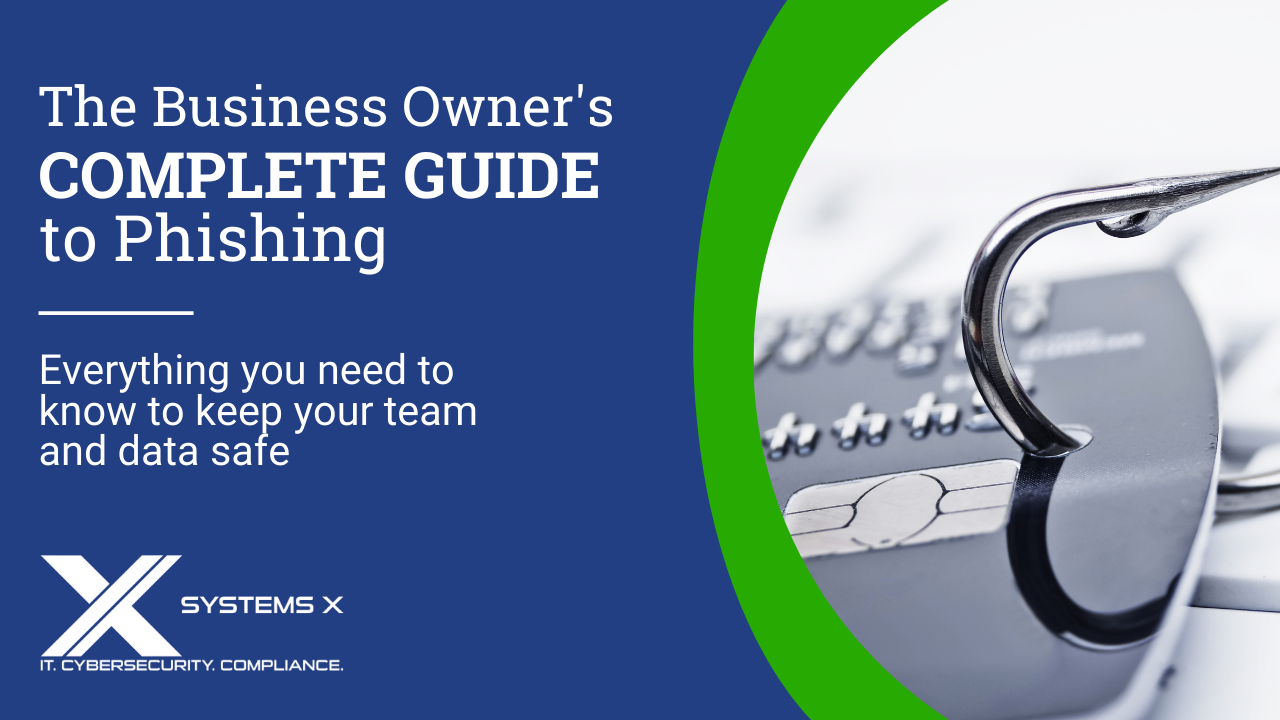 The Complete Guide to Phishing